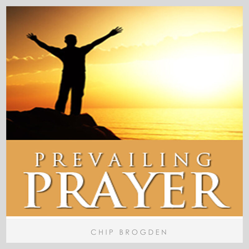 Prevailing Prayer | The School of Christ