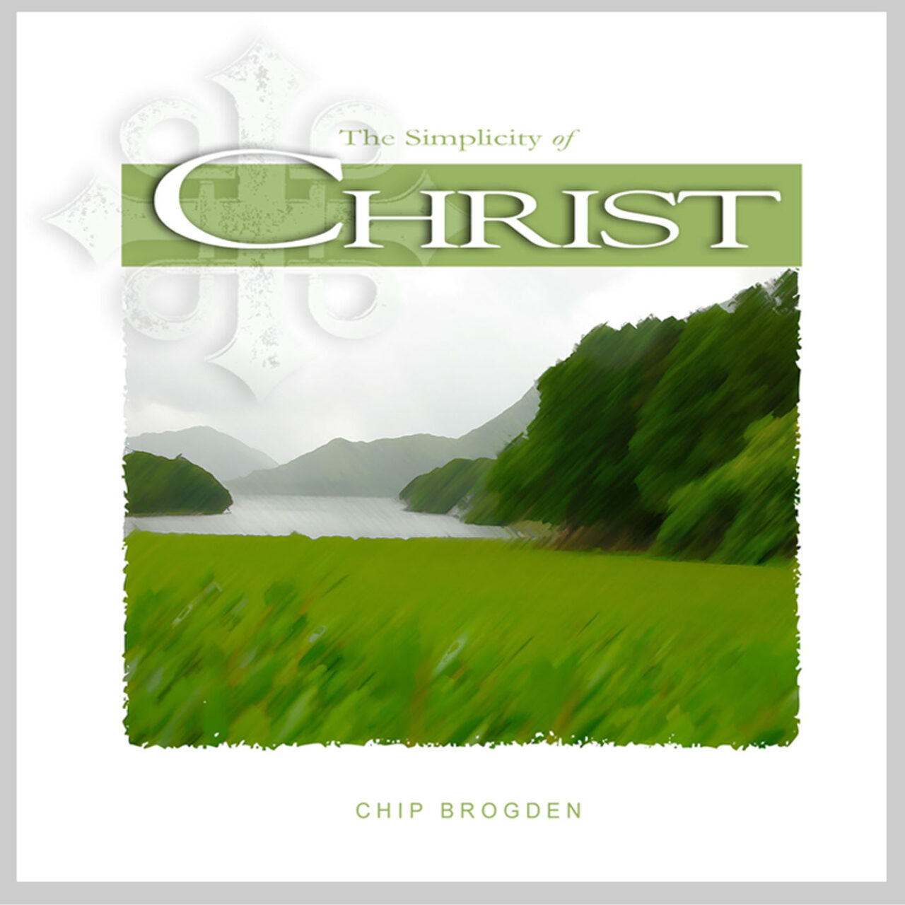 The Simplicity of Christ | The School of Christ